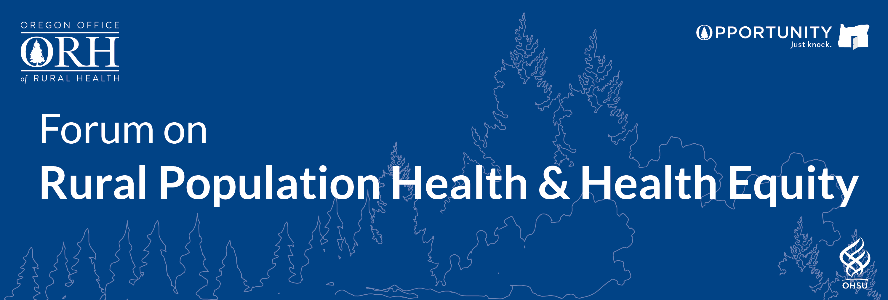 Forum on Rural Population Health & Health Equity | Oregon Center for ...